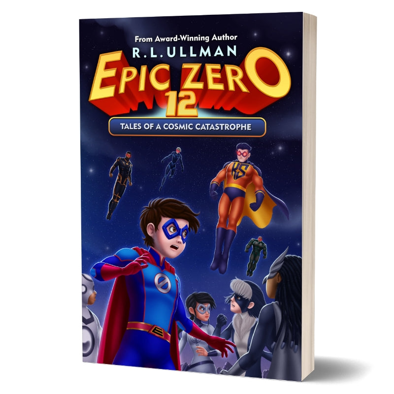 Epic Zero 12: Tales of a Cosmic Catastrophe (Paperback)